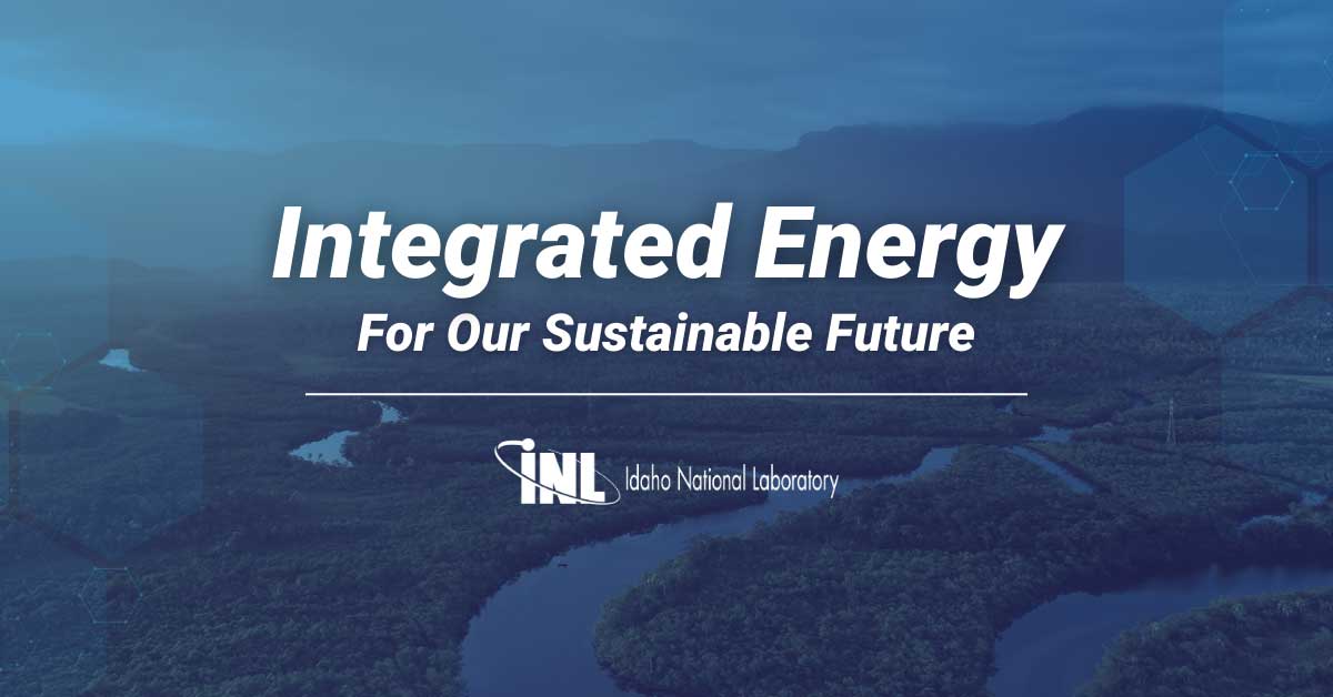 Integrated Energy Systems at Idaho National Laboratory Overview - Idaho ...