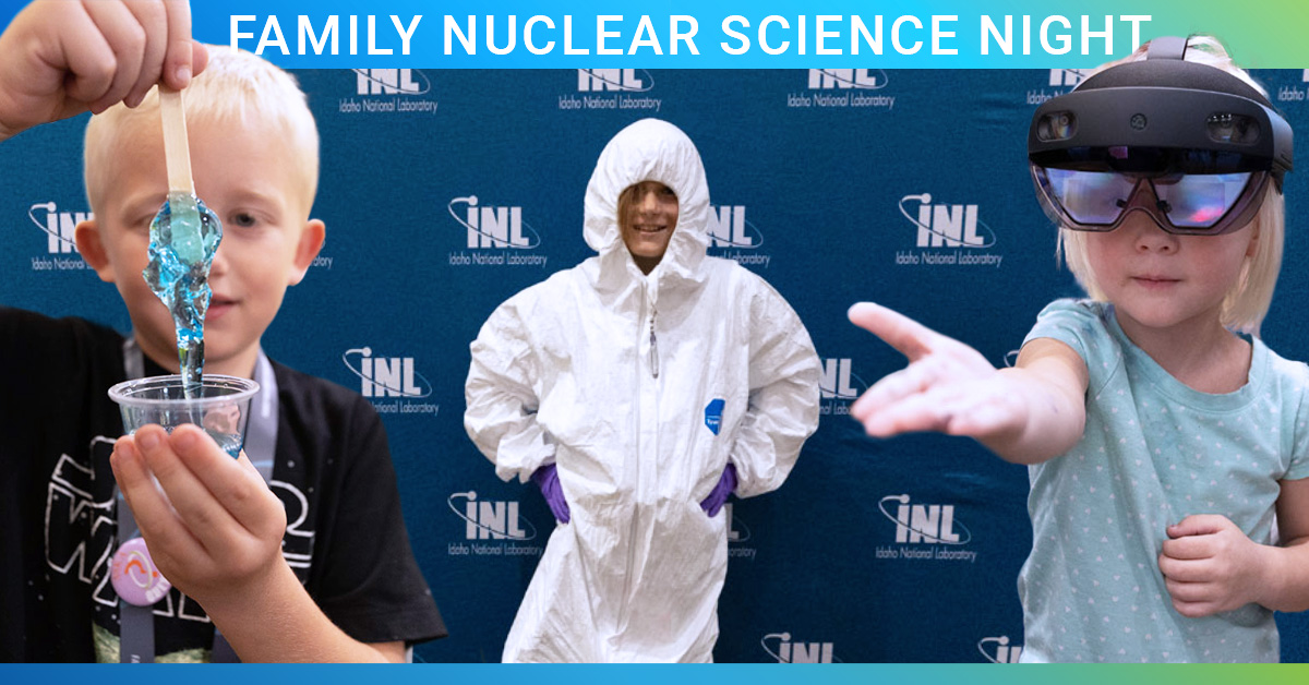 INL hosts national event for Nuclear Science Week - Idaho National ...