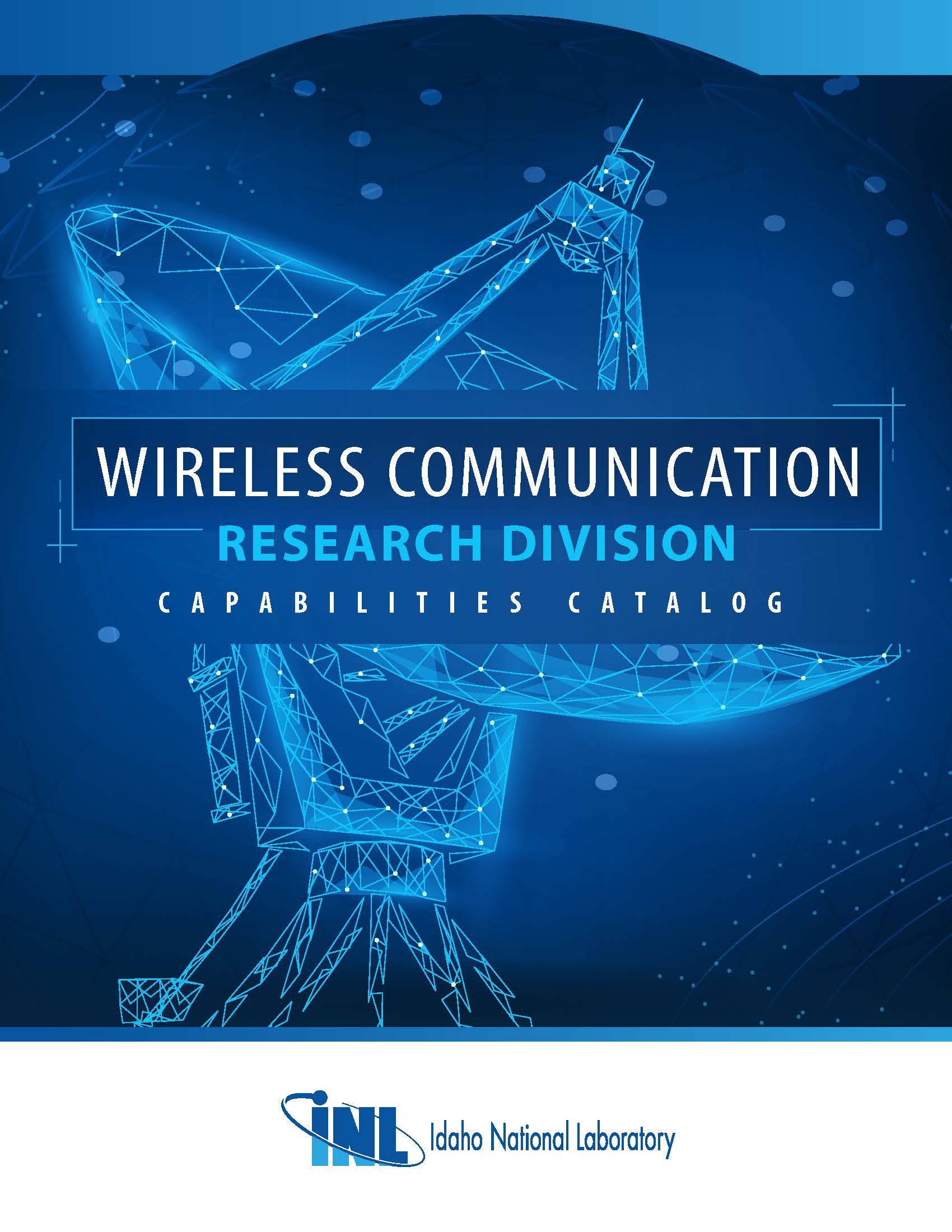 INL Wireless Communications Catalog Overview - Idaho National Laboratory